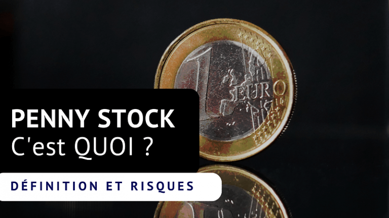 Penny stock en bourse : définition et risques