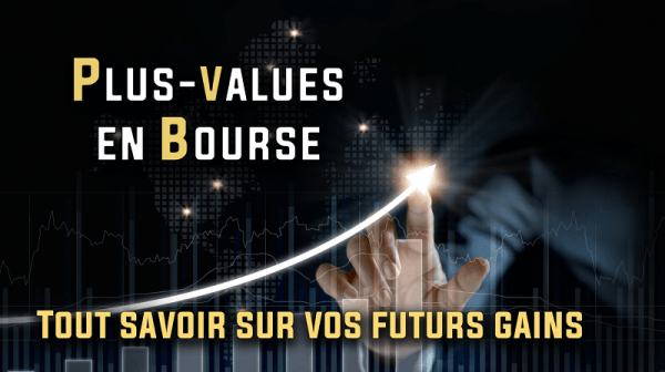 Les plus-values en bourse : définition, calcul et fiscalité